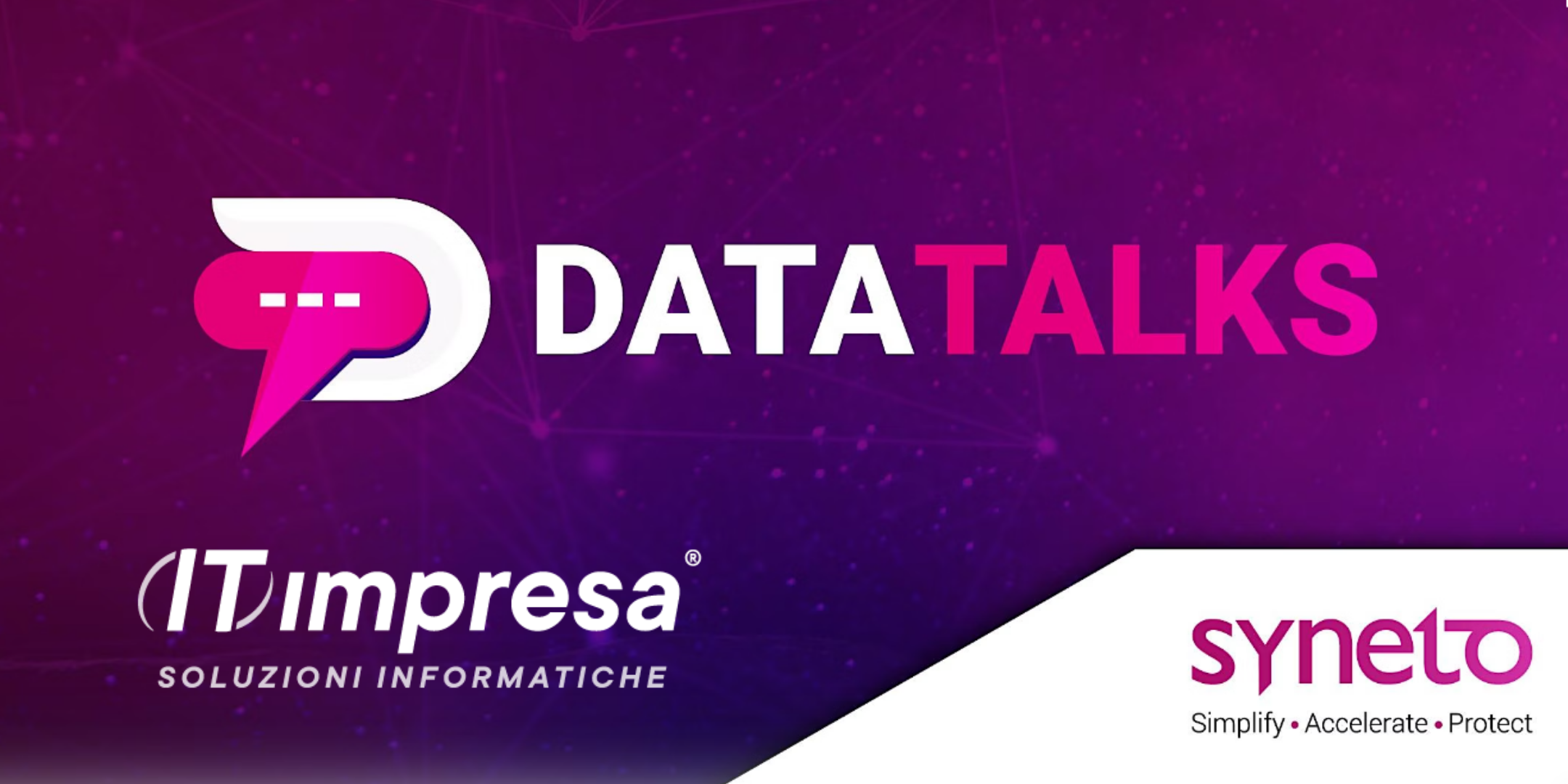 Syneto DataTalks con IT IMPRESA, 22 Novembre 2023